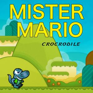 Mister Mario - The Crocodile - Arcade